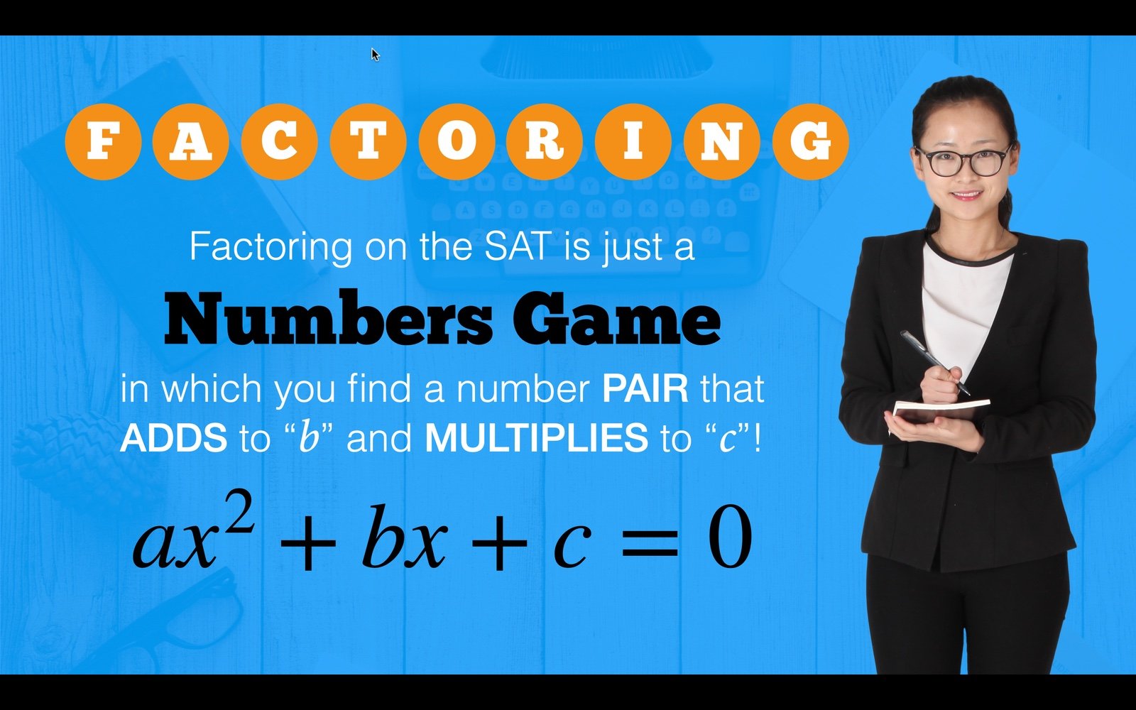 Quadratics | Parabolas | Smashing The SAT